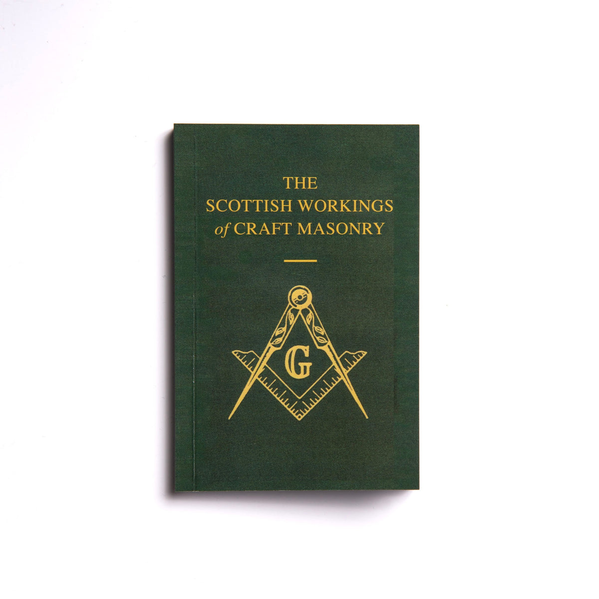 Scottish Workings of Craft Masonry – Shop at Freemasons' Hall