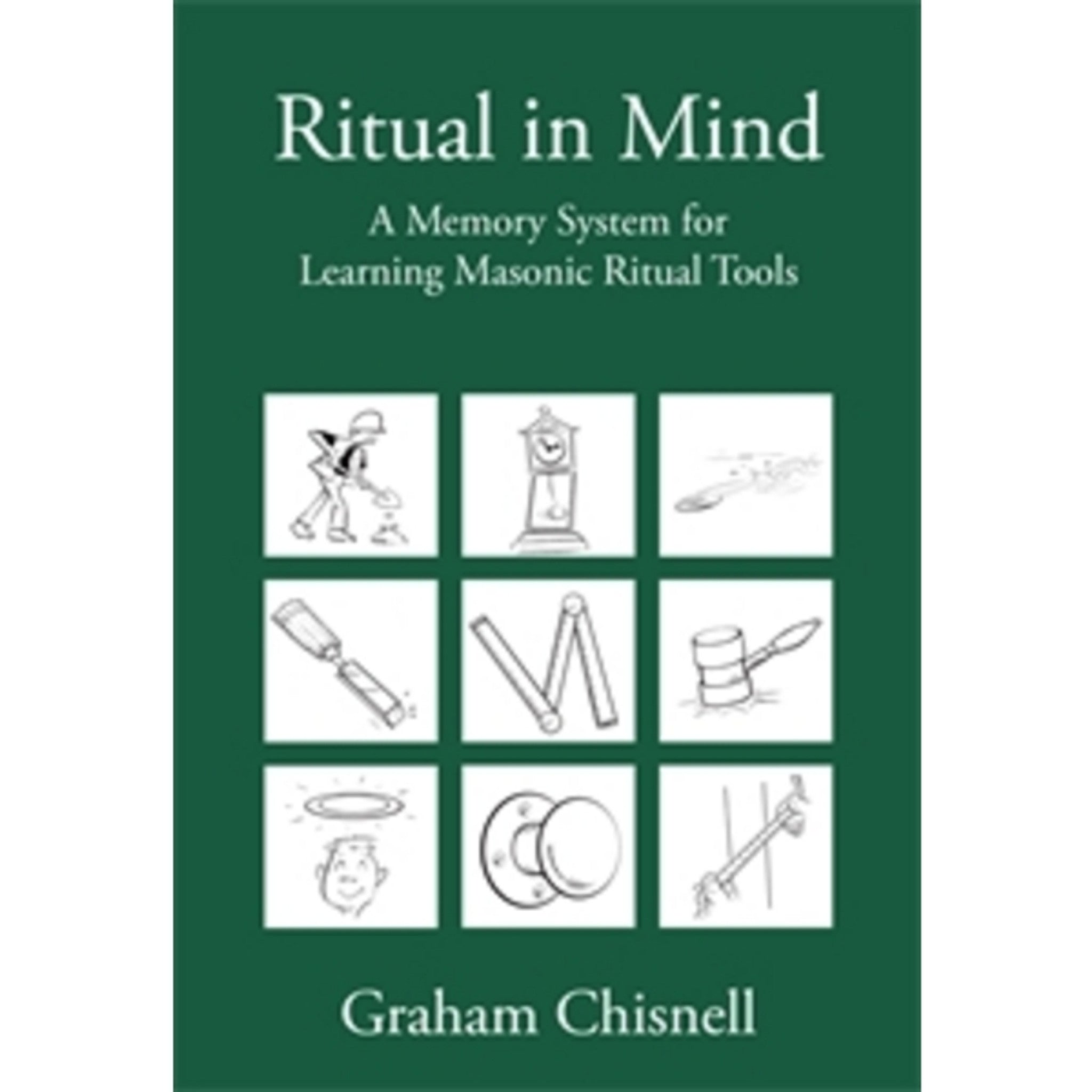 Ritual in Mind: A Memory System for Learning Masonic Ritual Tools ...