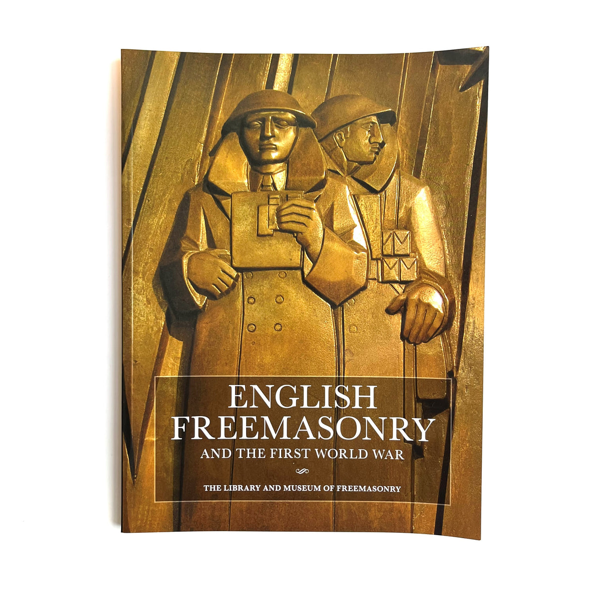 English Freemasonry and The First World War – Shop at Freemasons' Hall